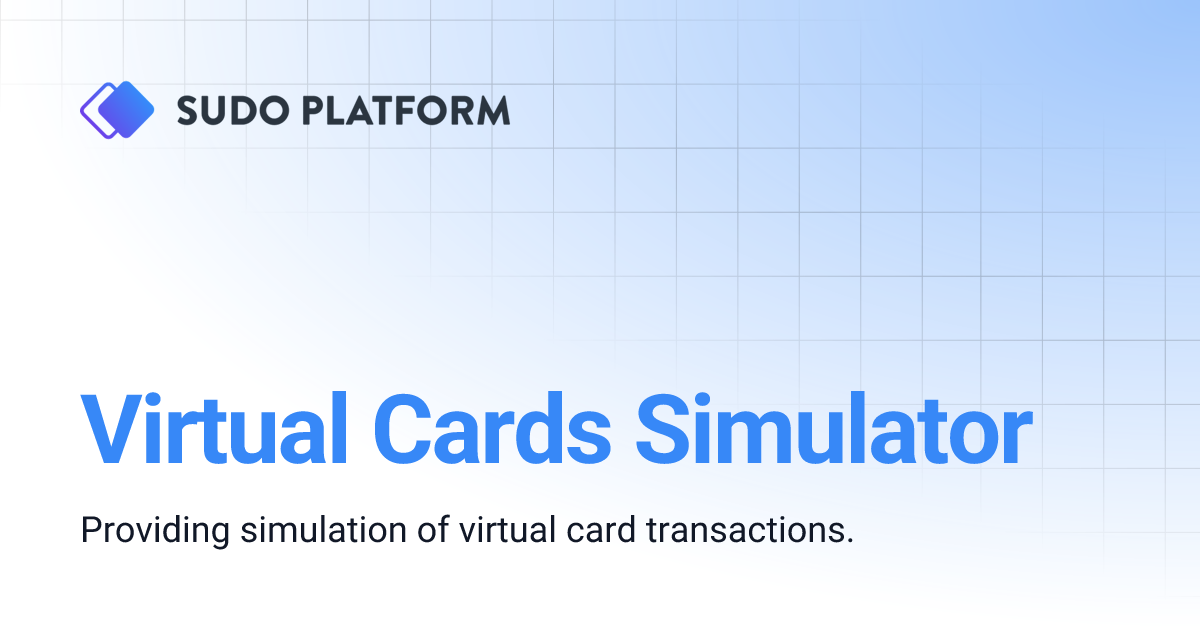 Virtual Cards Simulator | Sudo Platform