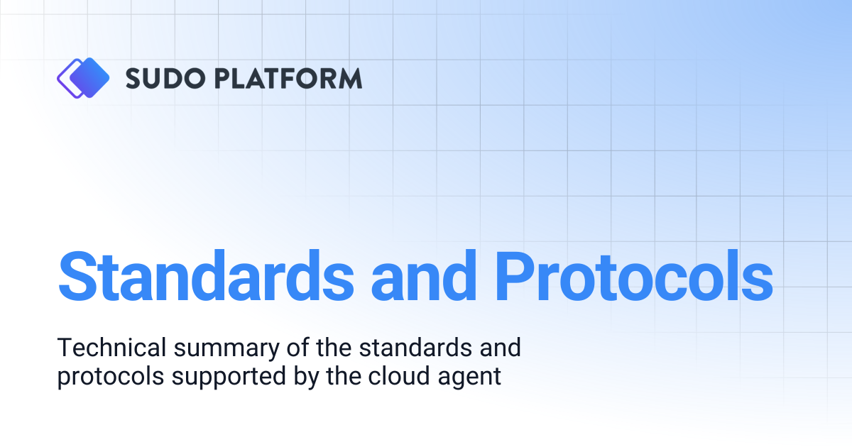 Standards and Protocols | Sudo Platform